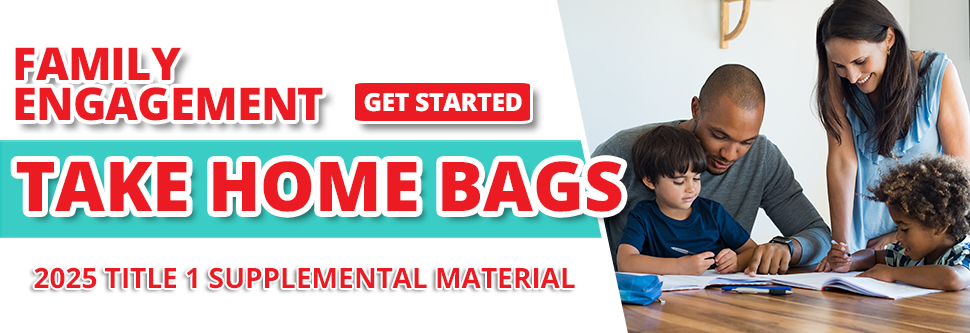 Family Engagement Bags - Title I Eligible Supplemental Material Kits